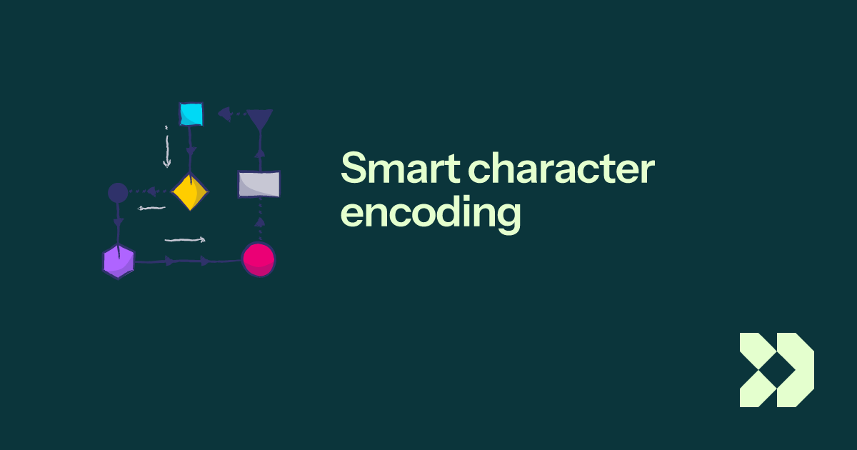 Smart character encoding | Customer.io Docs